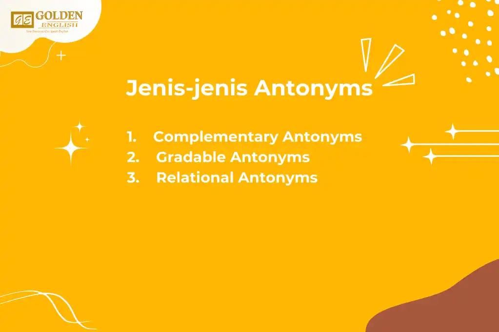 Antonyms: Antonim dalam Bahasa Inggris beserta Contoh